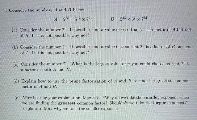 Solved 3. Consider the numbers A and B below. A = 235 x 512 | Chegg.com