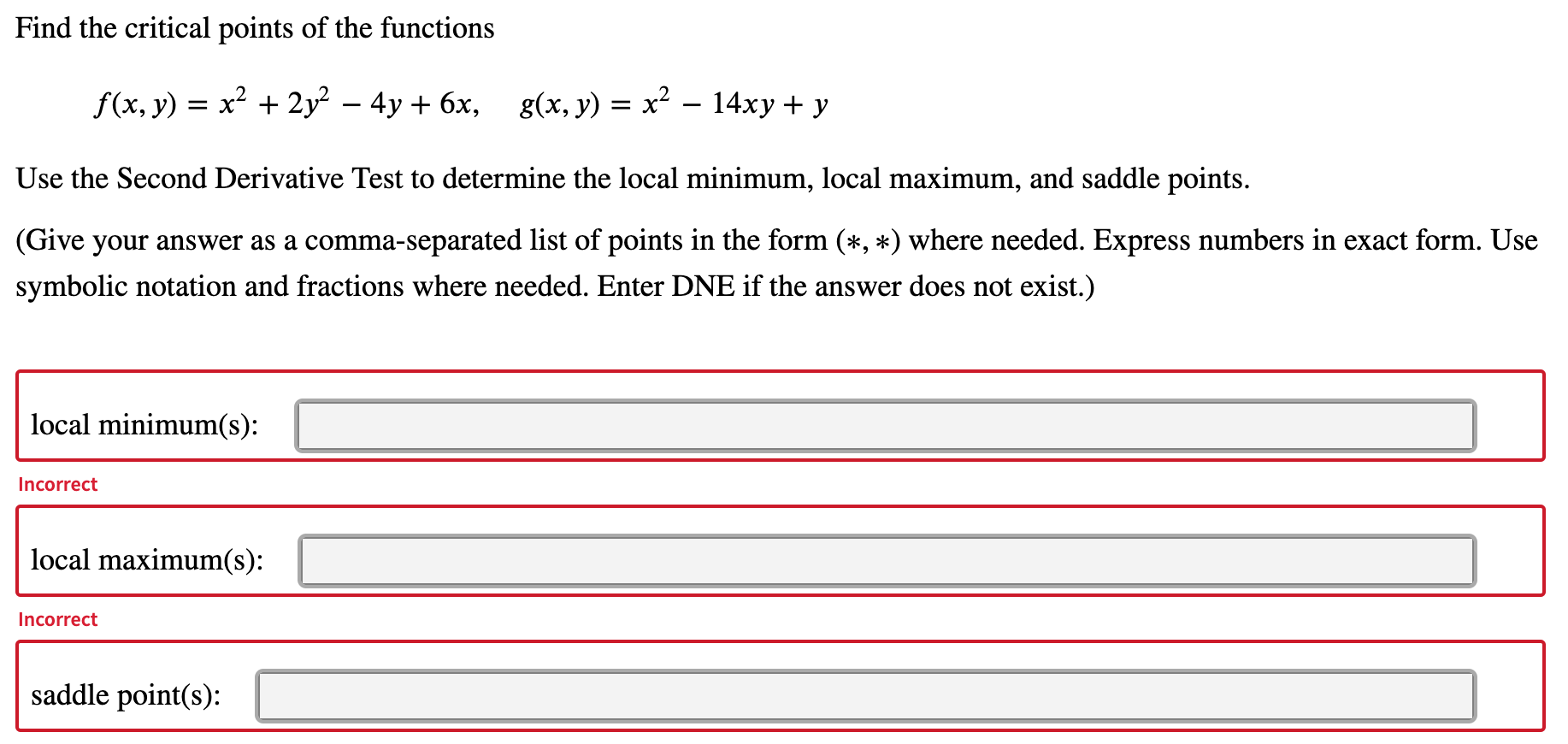 Solved Find the critical points of the functions f(x, y) = | Chegg.com