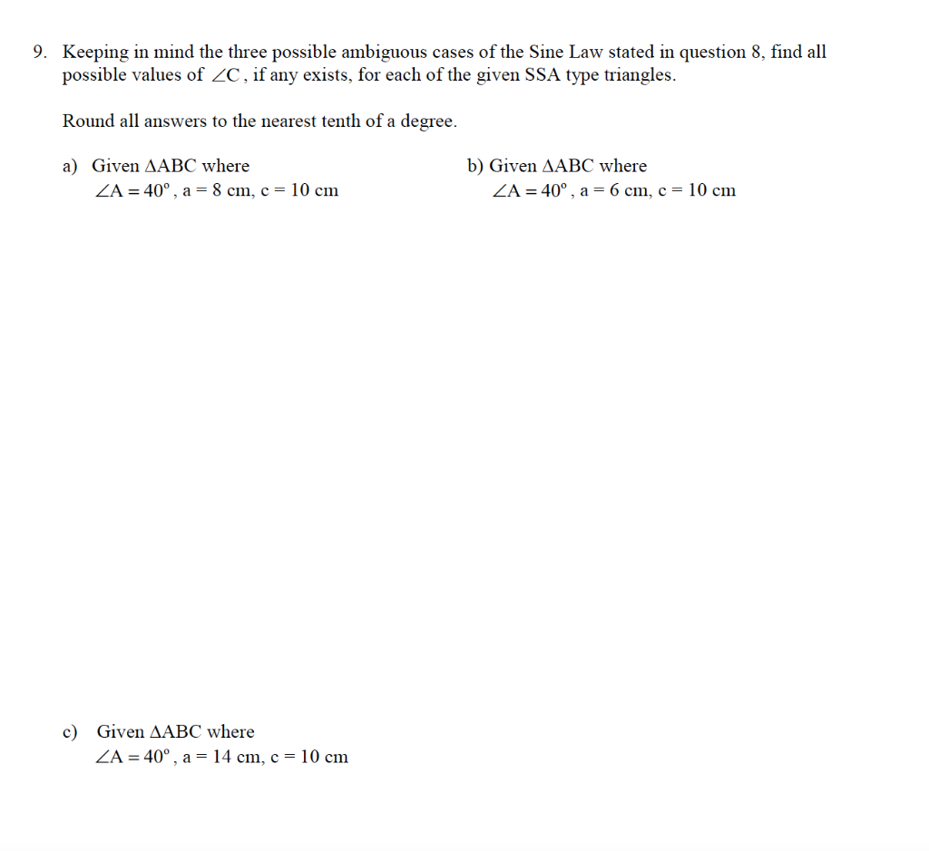 Solved Keeping in mind the three possible ambiguous cases of | Chegg.com