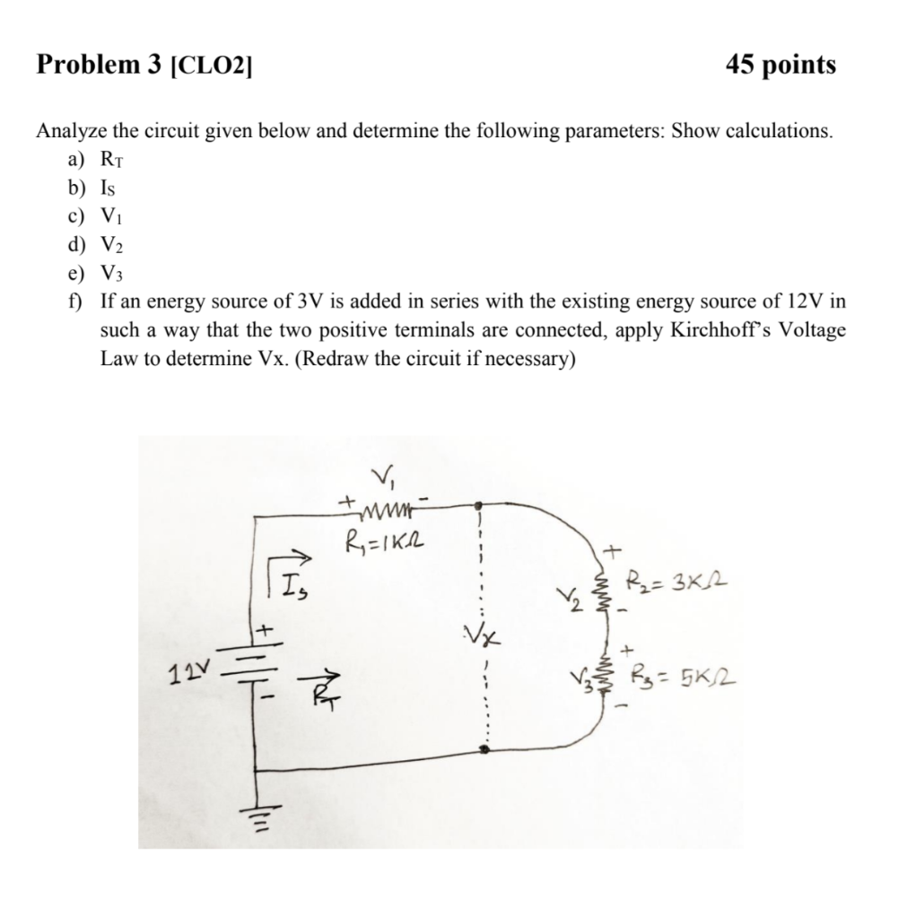 Solved Problem 3 [CLO2) 45 points Analyze the circuit given | Chegg.com
