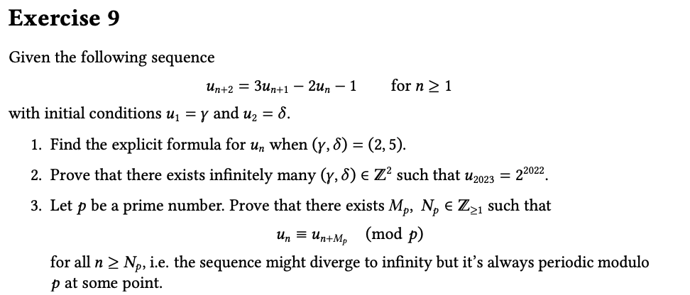 Solved Given the following sequence un+2=3un+1−2un−1 for n≥1 | Chegg.com