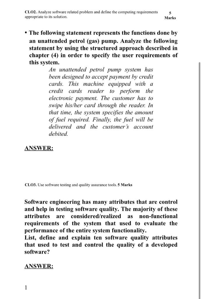 Solved CLO2. Analyze software related problem and define the | Chegg.com