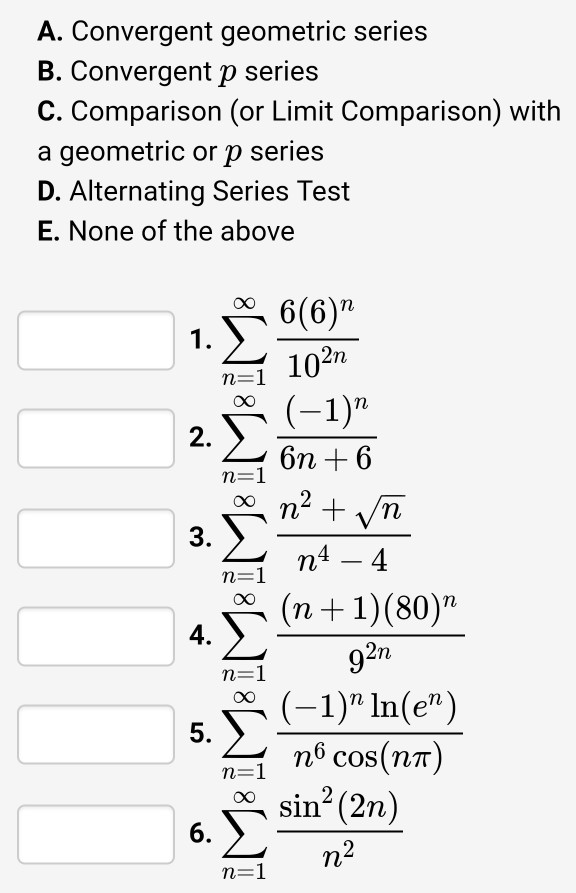 Solved A. Convergent geometric series B. Convergent p series | Chegg.com