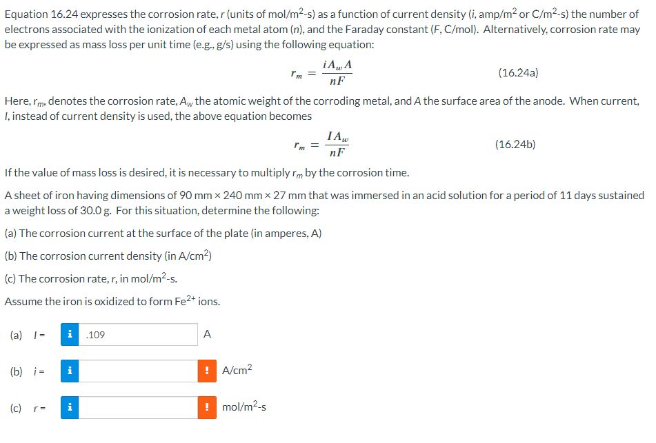 Solved Equation 16.24 ﻿expresses the corrosion rate, | Chegg.com
