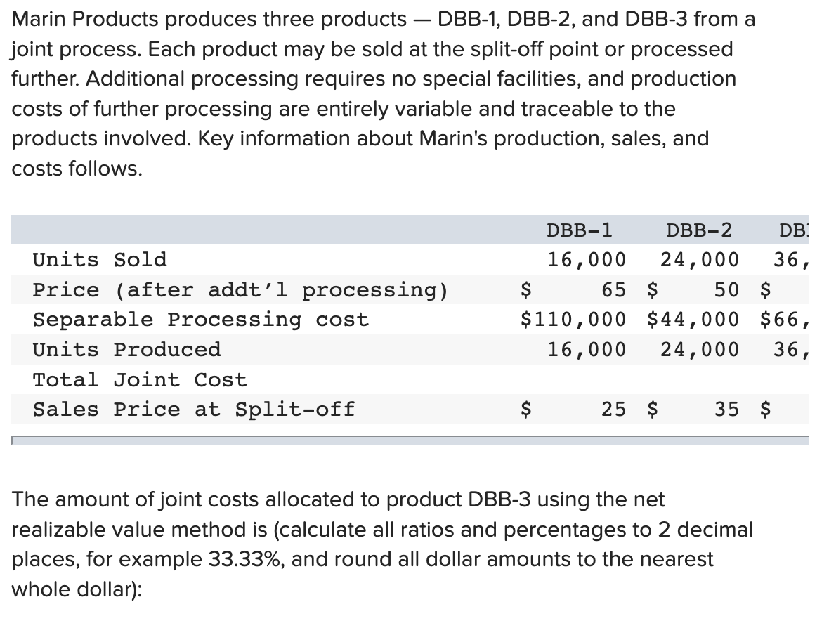 Marin Products produces three products − DBB-1, | Chegg.com