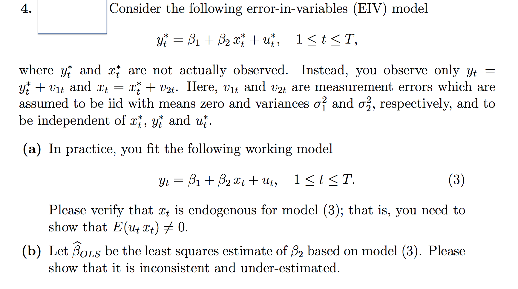 Solved 4. Consider the following error-in-variables (EIV) | Chegg.com