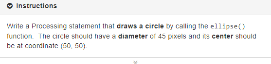 Solved Write a Processing statement that draws a circle by | Chegg.com