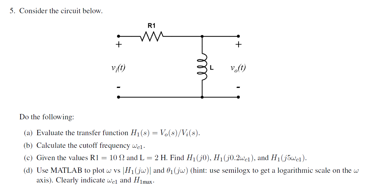 Solved 5. Consider the circuit below R1 + Vot) Do the | Chegg.com