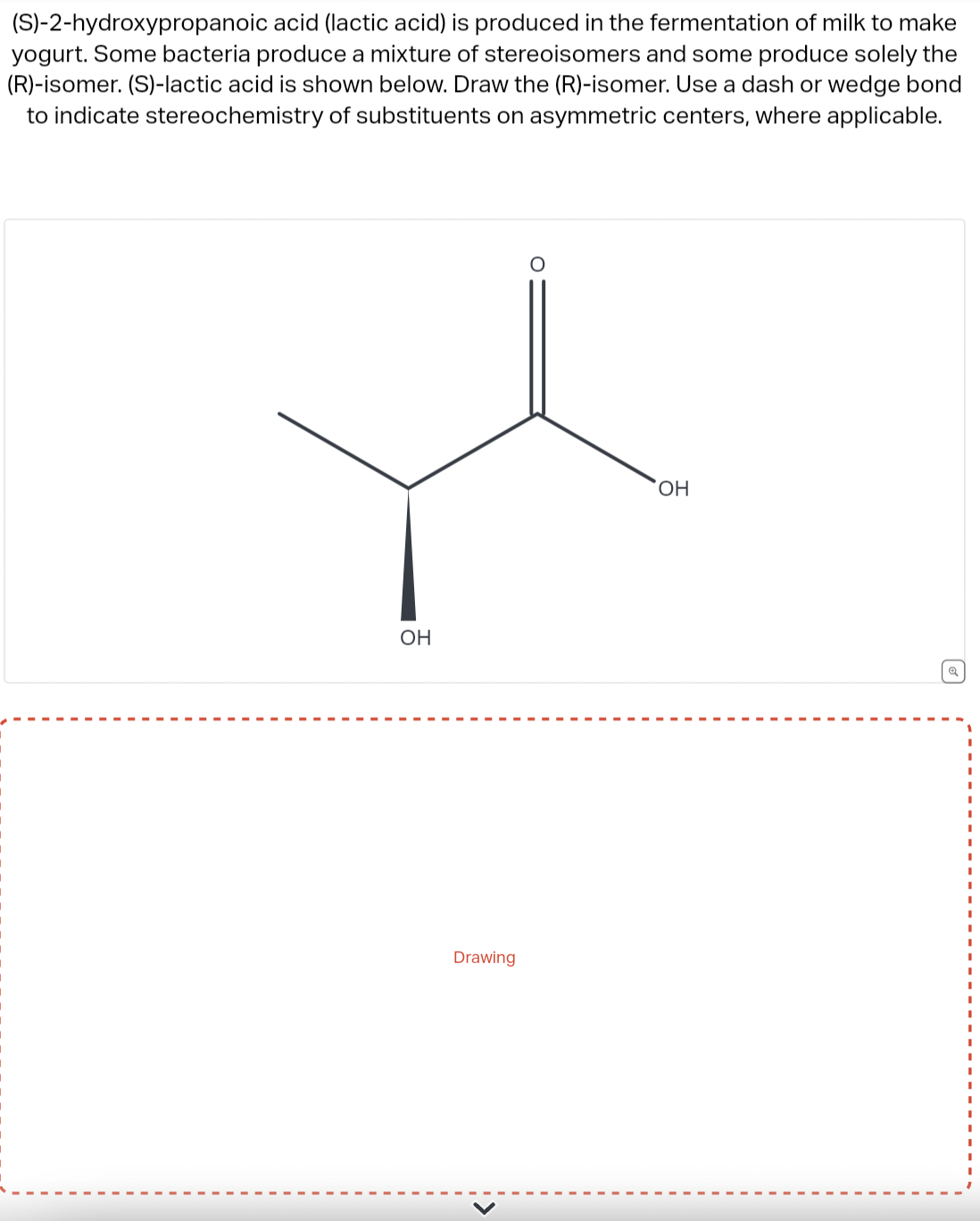 Solved (S)-2-hydroxypropanoic acid (lactic acid) is produced | Chegg.com