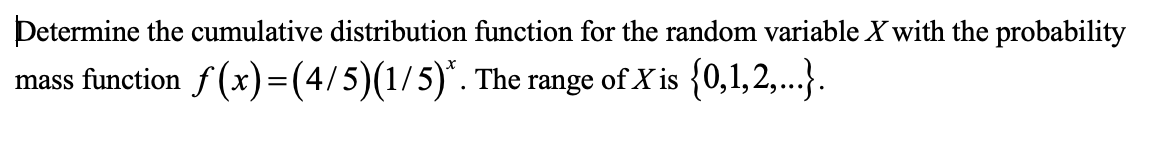 Solved Determine the cumulative distribution function for | Chegg.com