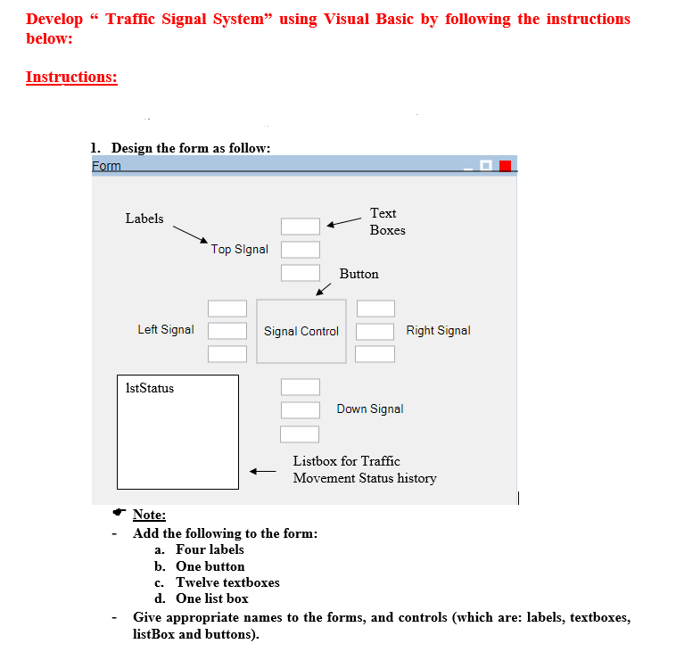 Develop Traffic Signal System Using Visual Basic Chegg
