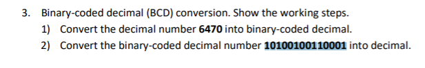 Solved Binary-coded decimal (BCD) conversion. Show the | Chegg.com