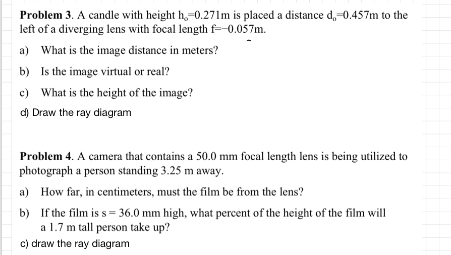 Solved Problem 3. A candle with height h0=0.271 m is placed | Chegg.com