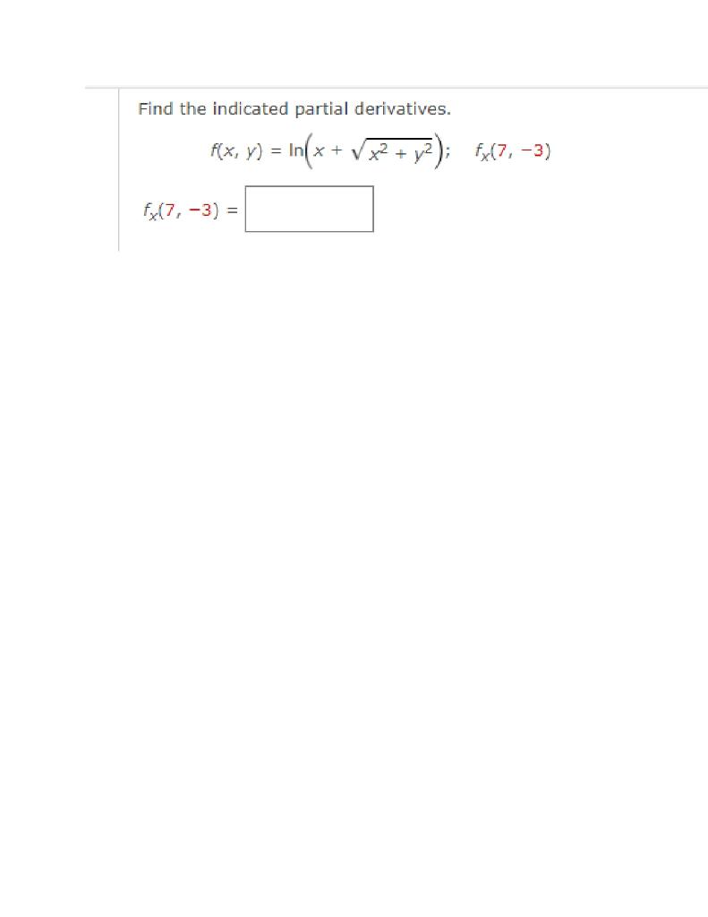 Solved Find the indicated partial derivatives. | Chegg.com