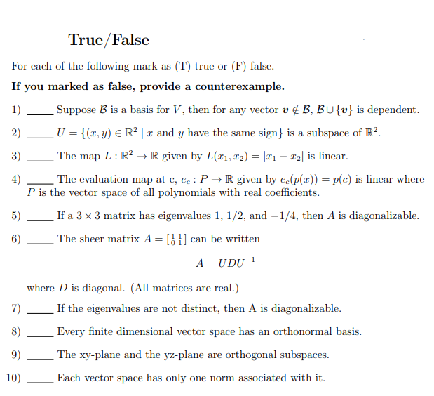 Solved TrueFalseFor each of ﻿the following mark as ( T ) | Chegg.com