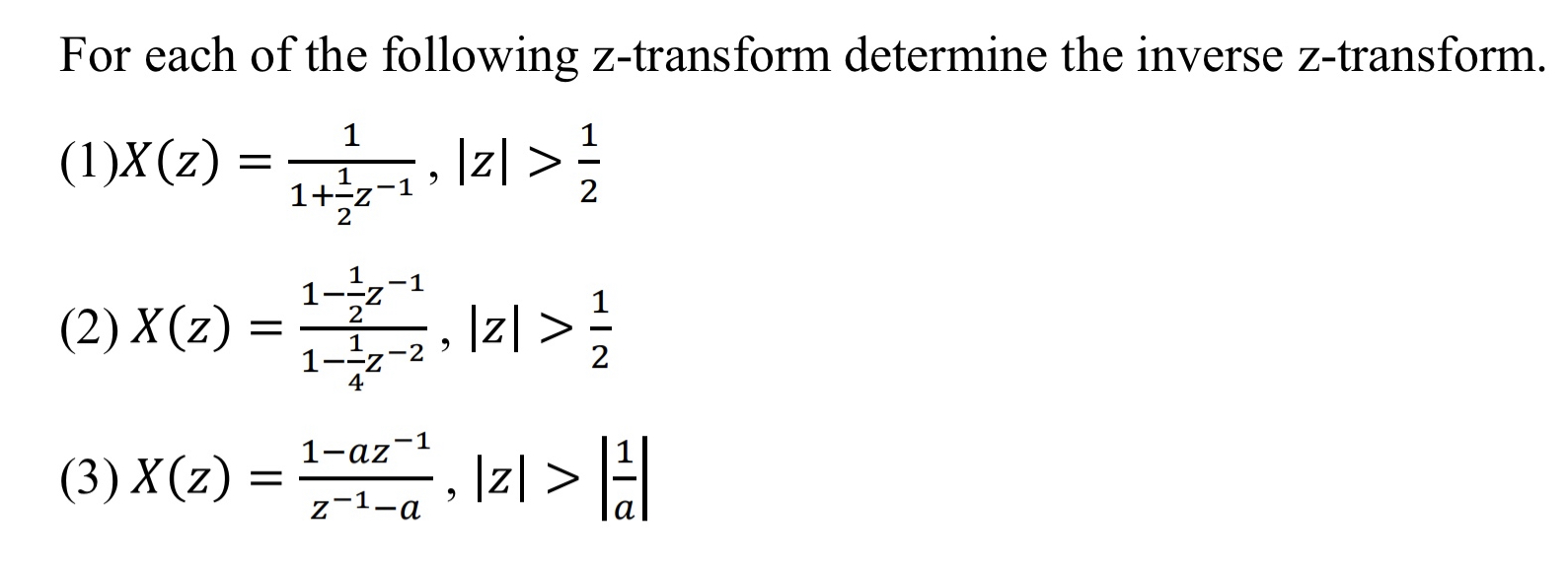 Solved For each of the following z-transform determine the | Chegg.com