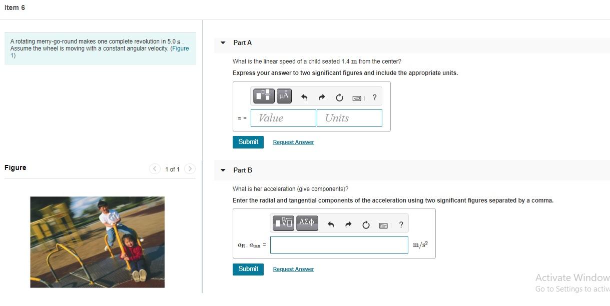 Solved Item 6 Part A A rotating merry-go-round makes one | Chegg.com