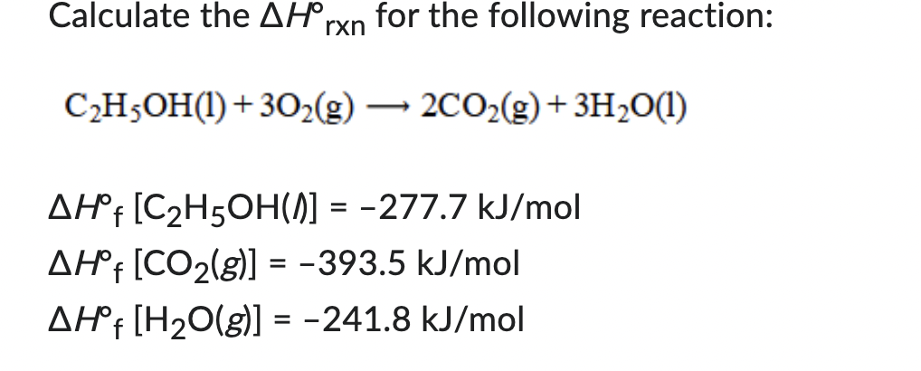 Solved Calculate the ΔH∘ rxn for the following reaction: | Chegg.com