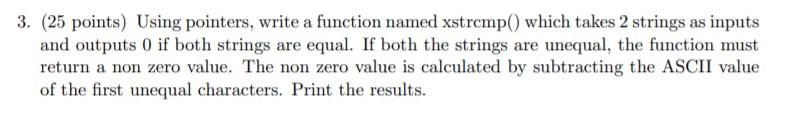 Solved 3. (25 points) Using pointers, write a function named | Chegg.com