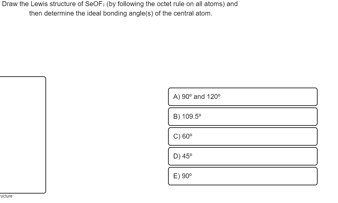 Draw the Lewis structure of SeOF2 (by following the | Chegg.com