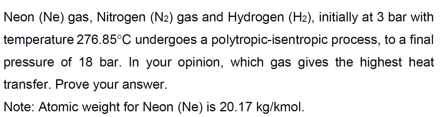 Solved Neon (Ne) gas, Nitrogen (N₂) gas and Hydrogen (H₂), | Chegg.com