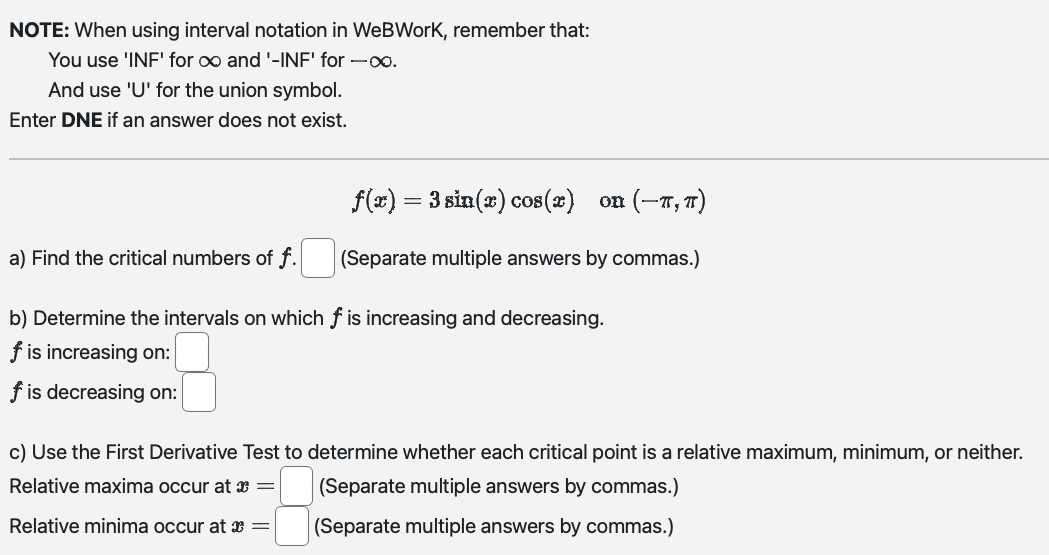 Solved NOTE: When using interval notation in WeBWork, | Chegg.com