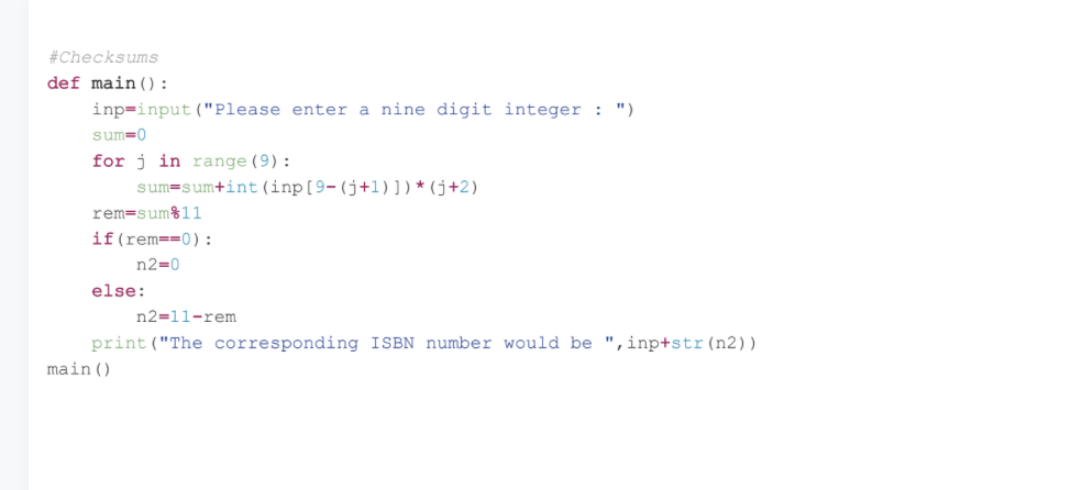 Solved \#Checksums def main(): inp=input ("Please enter a | Chegg.com