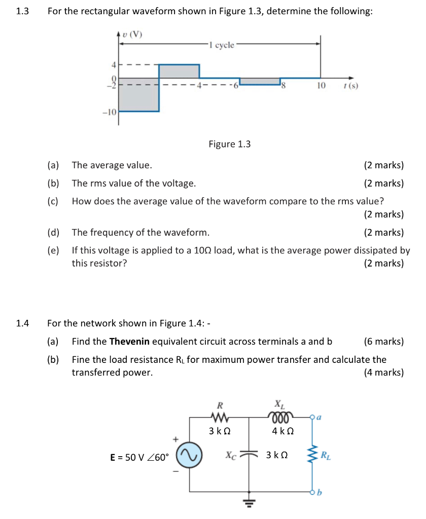 Solved 1.3 For the rectangular waveform shown in Figure 1.3, | Chegg.com