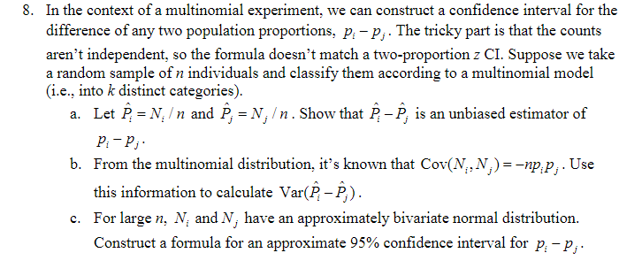 Solved 8. In the context of a multinomial experiment, we can | Chegg.com