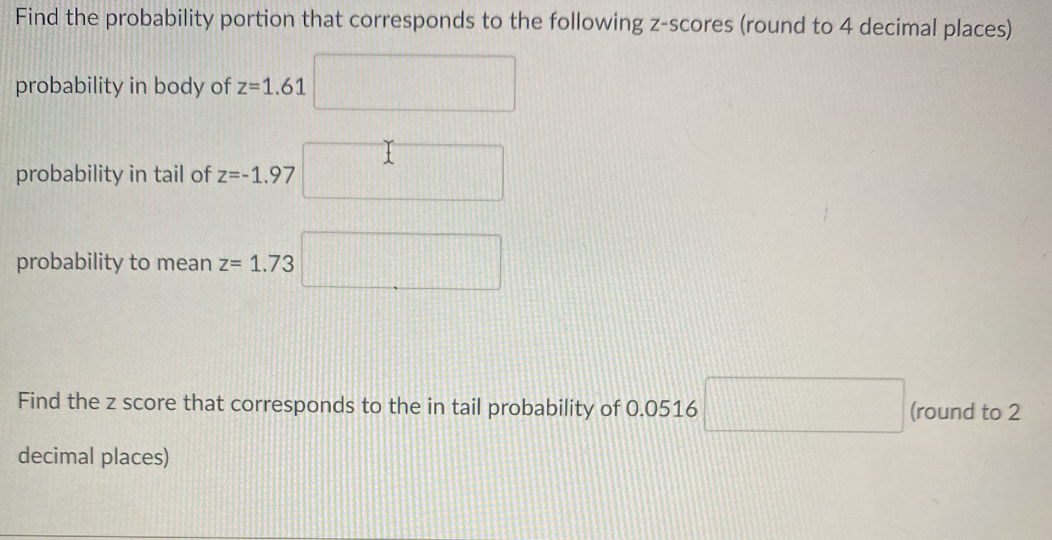 Solved Find the probability portion that corresponds to the | Chegg.com