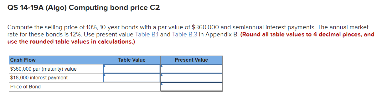 Solved QS 14-19A (Algo) Computing bond price C2 Compute the | Chegg.com