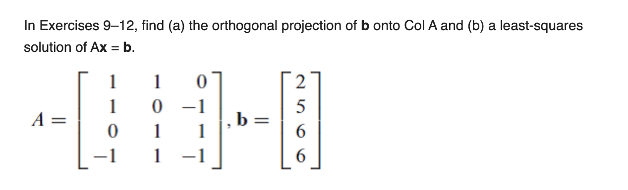 Solved In Exercises 9–12, find (a) the orthogonal projection | Chegg.com