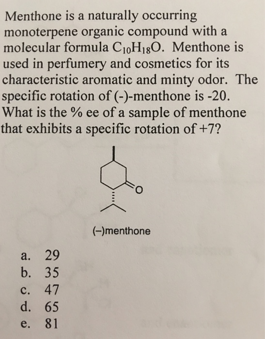 Solved Menthone is a naturally occurring monoterpene organic | Chegg.com
