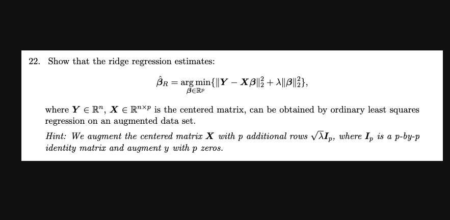 Solved Show that the ridge regression | Chegg.com
