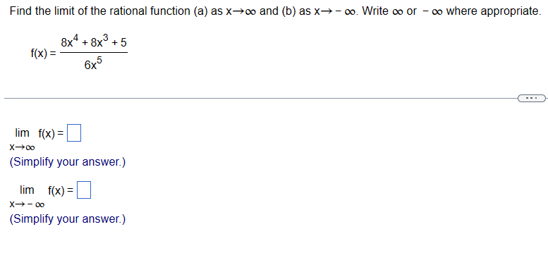 Solved Find the limit of the rational function (a) as x→∞ | Chegg.com