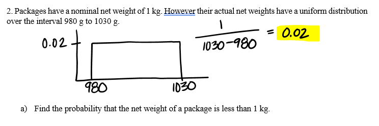 Solved 2. Packages have a nominal net weight of 1 kg. | Chegg.com