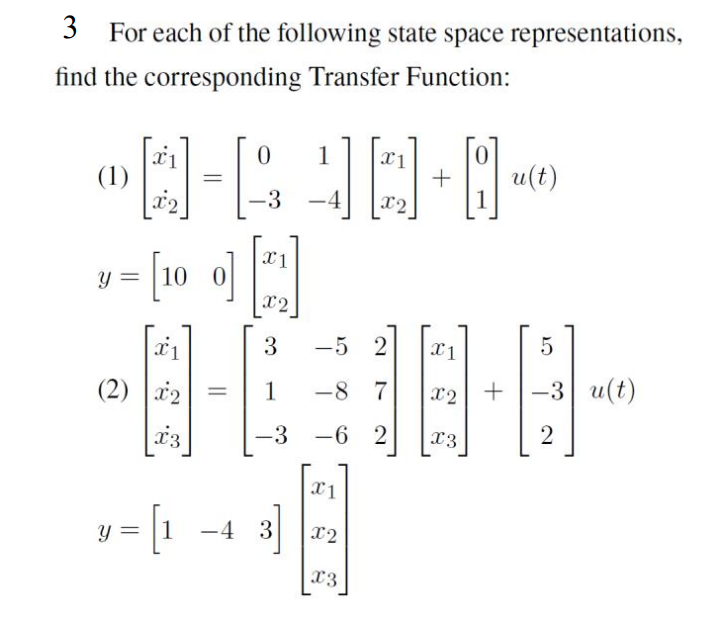 Solved 3 For Each Of The Following State Space