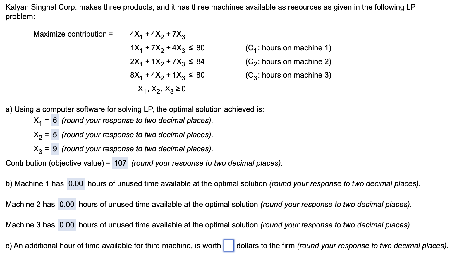 Solved C.)An Additional hour of time available for the third | Chegg.com