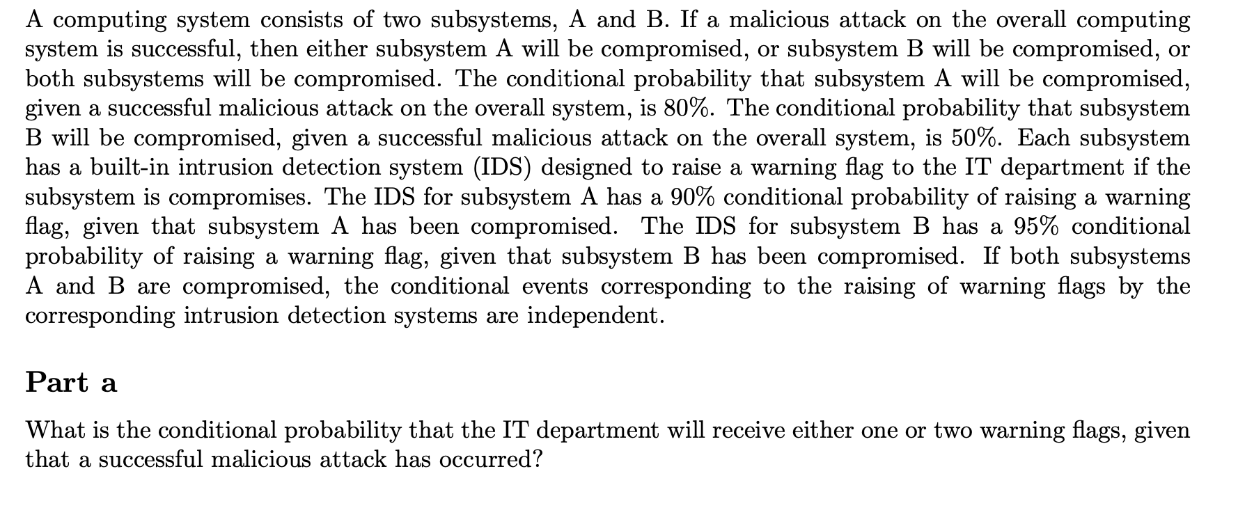 Solved A computing system consists of two subsystems, A and | Chegg.com
