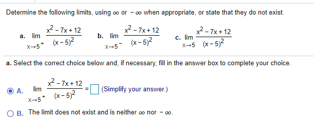 Solved Determine the following limits, using oor - oo when | Chegg.com