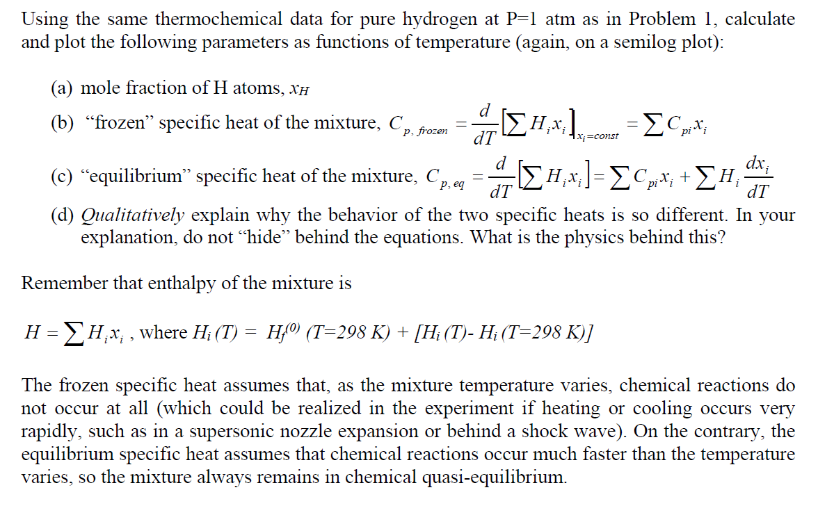 Solved Using the same thermochemical data for pure hydrogen | Chegg.com