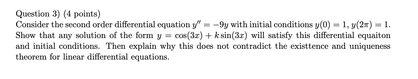 Solved Question 3) (4 points) Consider the second order | Chegg.com