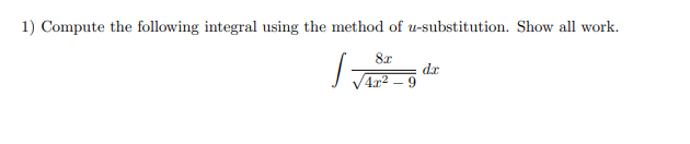 Solved Compute the following integral using the method of | Chegg.com