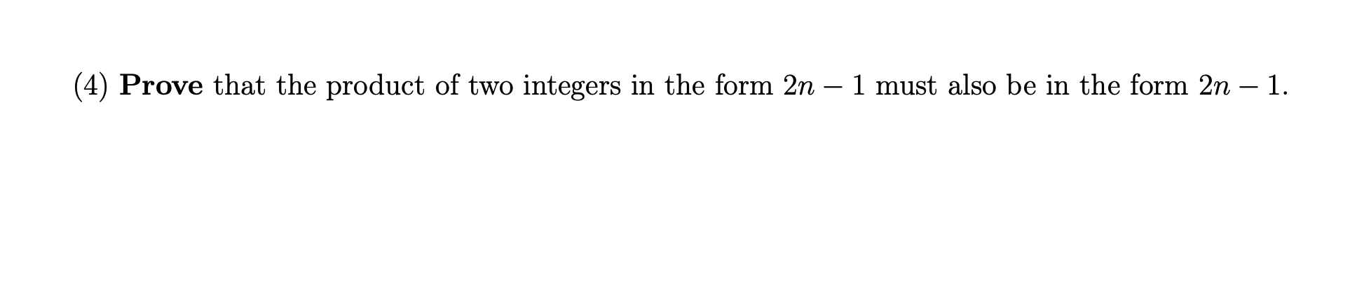 Solved (4) Prove that the product of two integers in the | Chegg.com