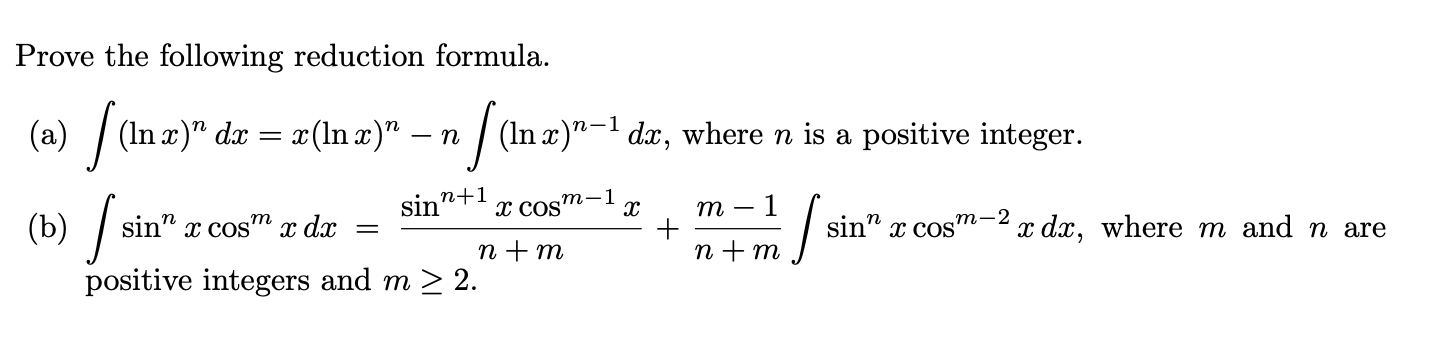 Solved Prove the following reduction formula. (a) / (In 2)" | Chegg.com