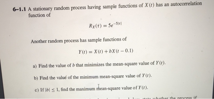Solved 6-1.1 A stationary random process having sample | Chegg.com
