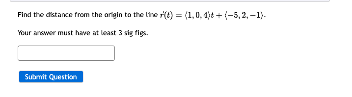 Solved Find the distance from the origin to the line | Chegg.com