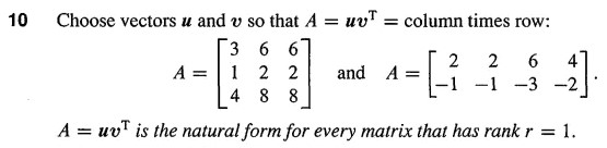 Solved 10 Choose vectors u and v so that A = uvT = column | Chegg.com