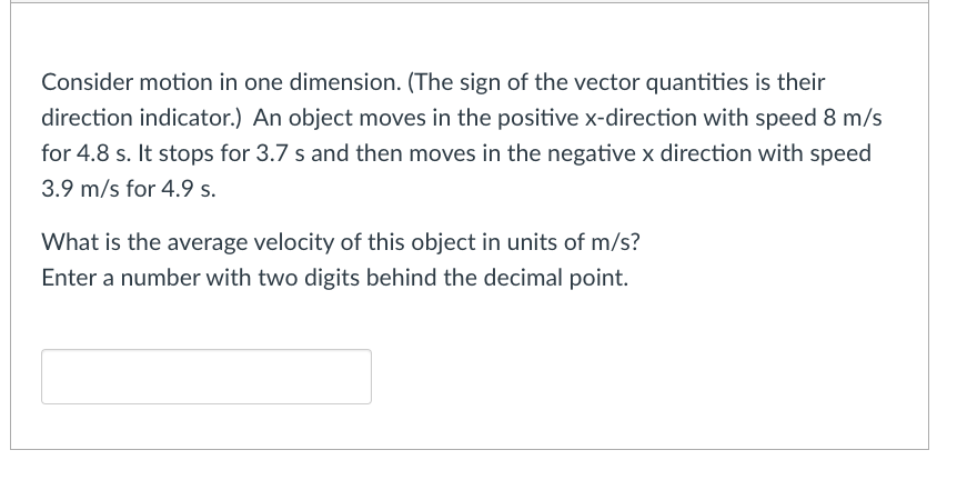 Solved In one dimension, a particle's position as a function | Chegg.com