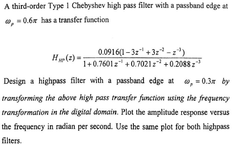 A third-order Type 1 Chebyshev high pass filter with | Chegg.com